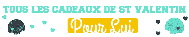 2018 - TOP 7 des meilleurs cadeaux de Saint Valentin pour Homme