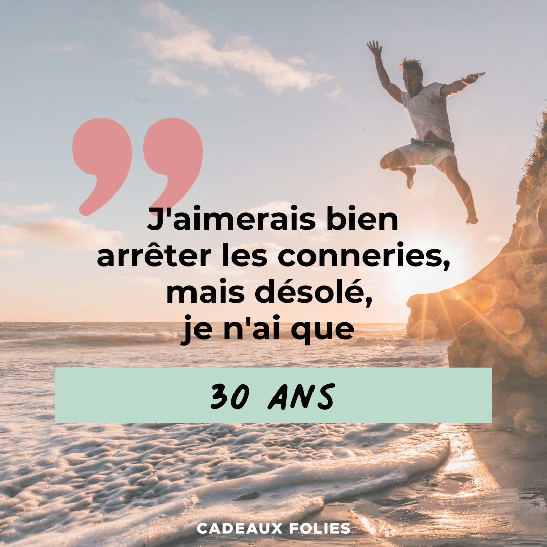Message anniversaire 30 ans : l’âge n’est qu’un nombre ! - Le Blog de ...